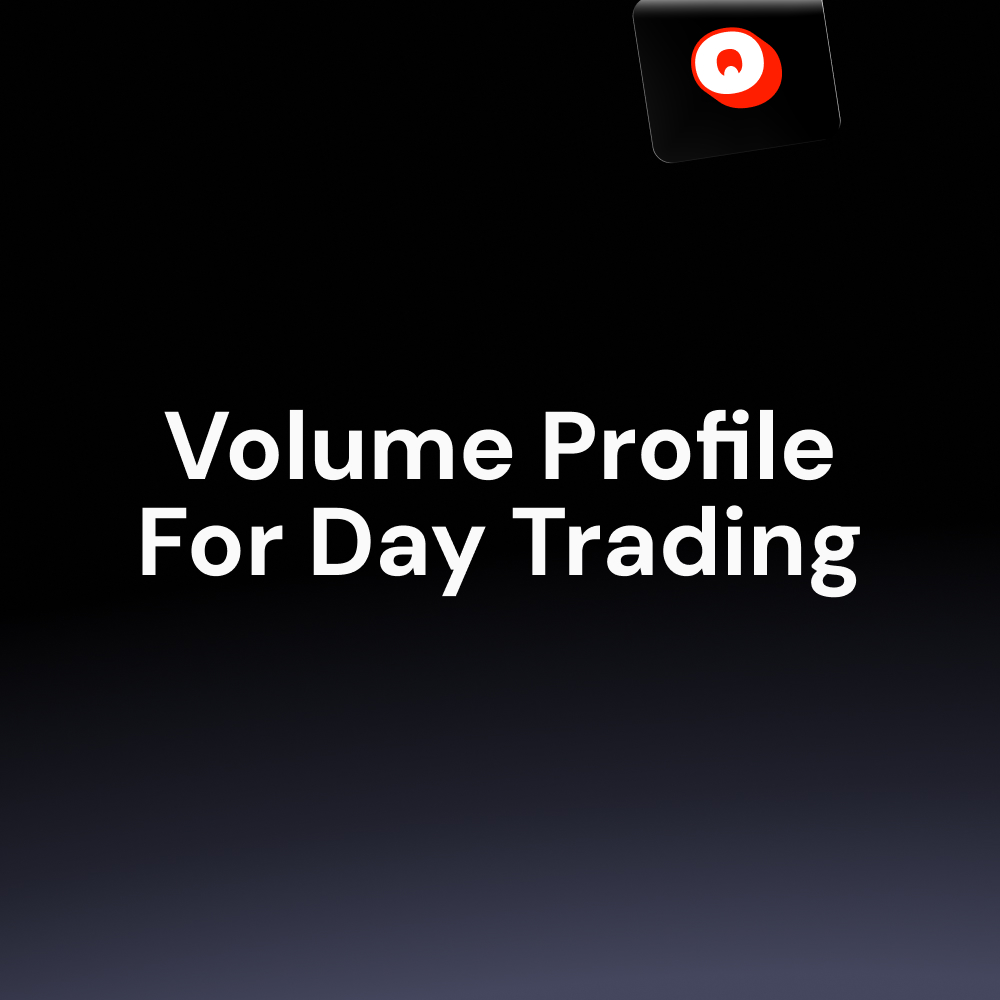 How to Use Volume Profile for Day Trading Futures | OnlyPropFirms
